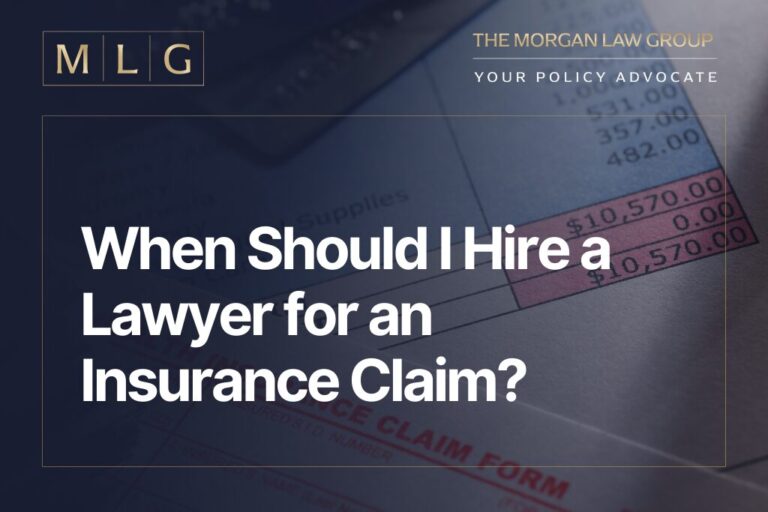 When Should I Hire a Lawyer for an Insurance Claim? - Morgan Law Group ...